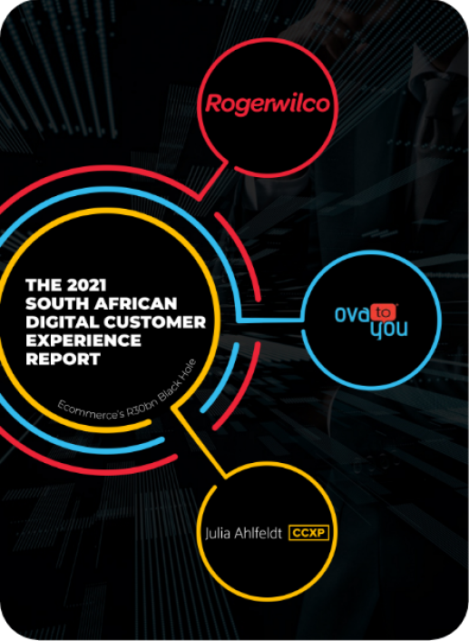 The 2021 South African Digital CX Report